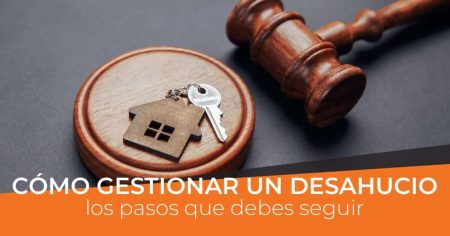 Descubre qué es un juicio de desahucio y cómo funciona - La Escuela y ...
